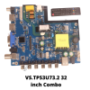VS.TP53U73.2 32 Inch LED TV Combo Motherboard with remote - Dip Electronics LAB Shop